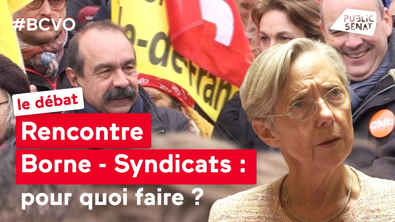 Rencontre Borne - syndicats : pour quoi faire ? - YouTube