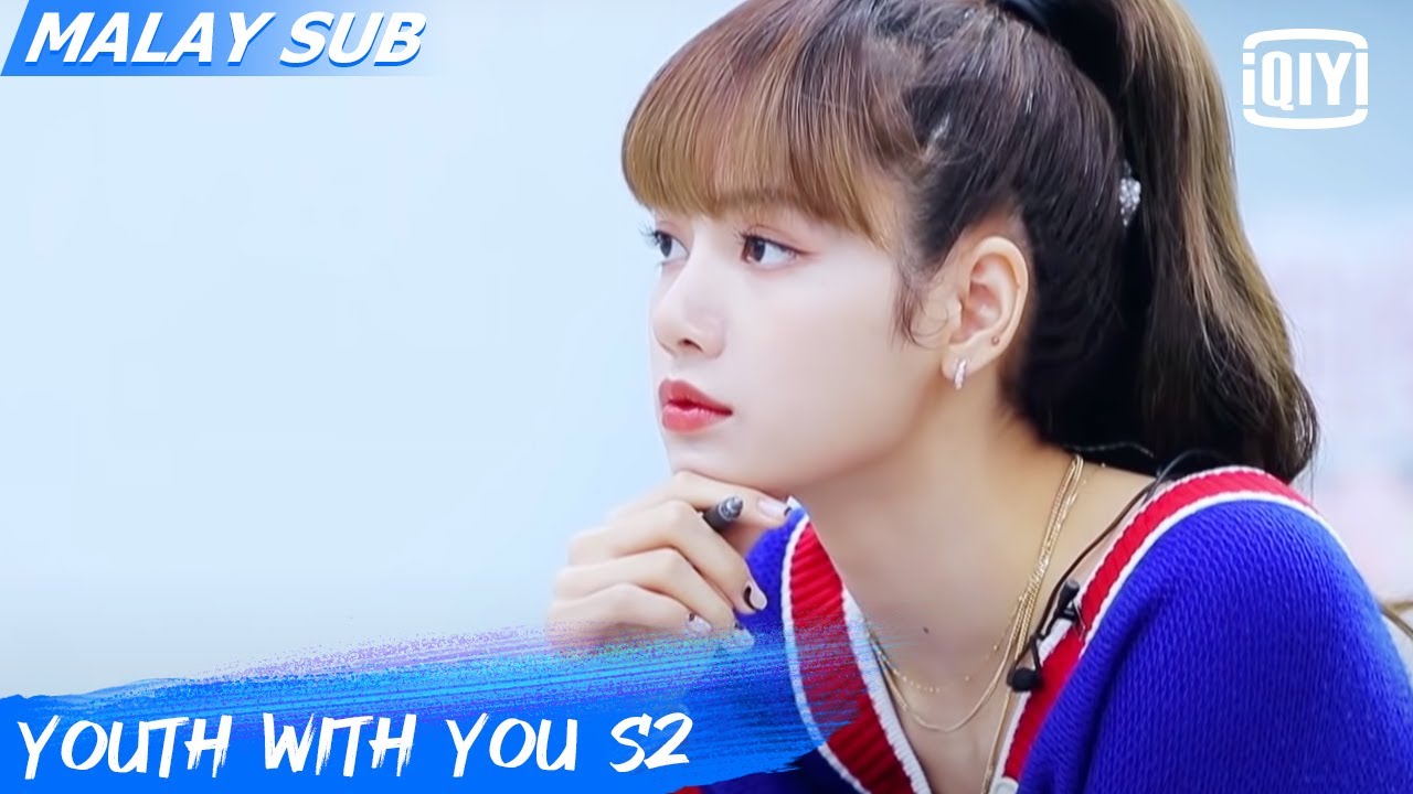 Youth With You S2 | Clip: LISA | iQiyi Malaysia - YouTube