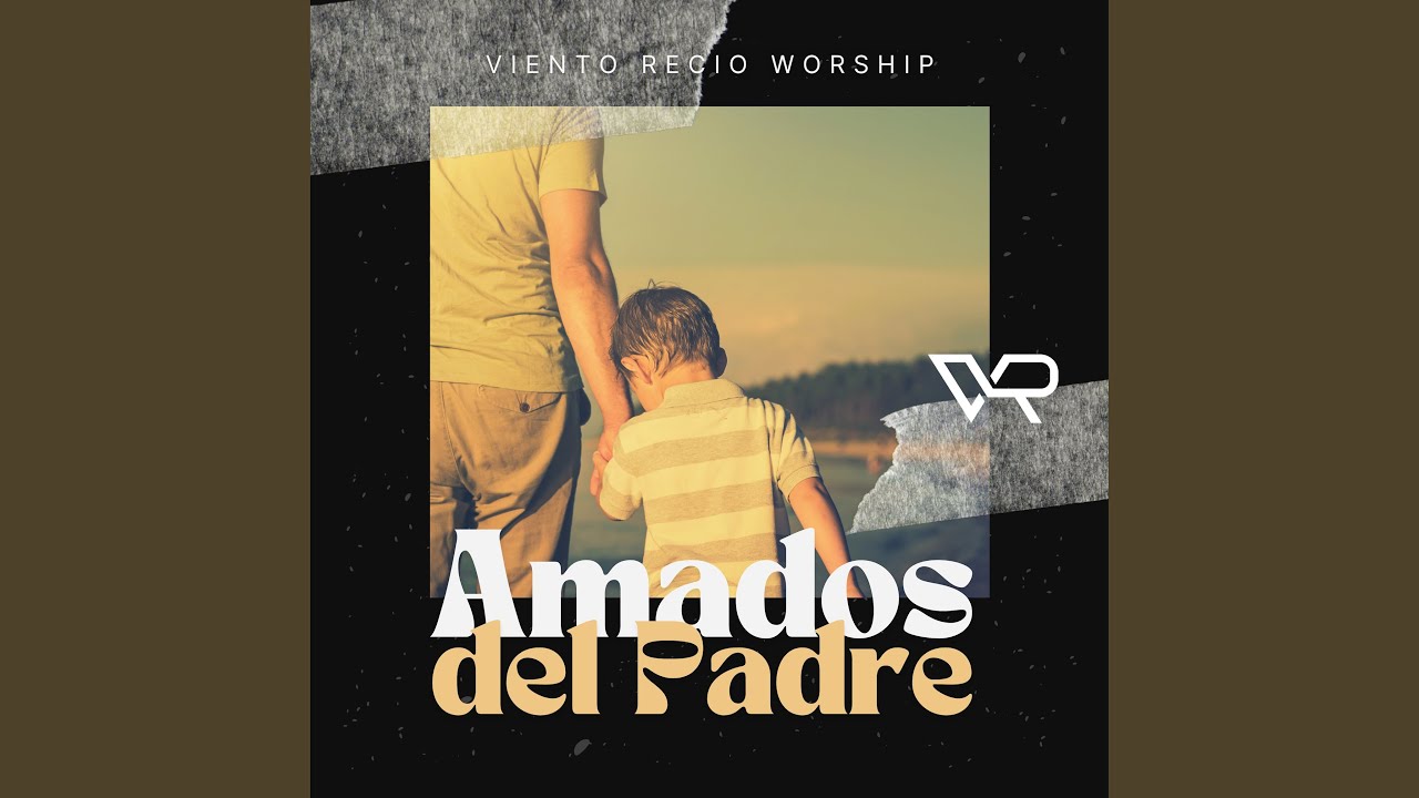 AMADOS DEL PADRE (Radio Edit) - YouTube