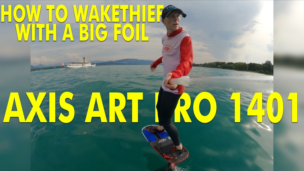 Comment prendre des vagues de bateau en AXIS ART PRO 1401 ou avec des grosses ailes de pumping ...