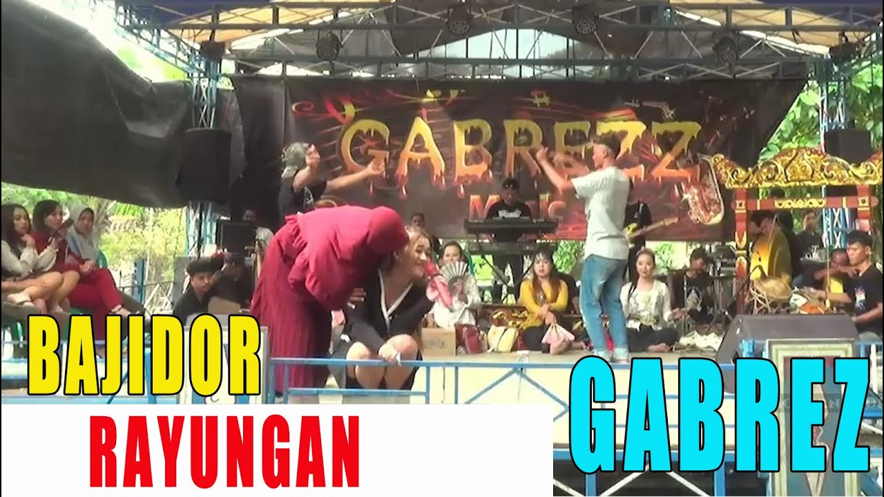 RAYUNGAN || LIVE SHOW GABREZ MUSIC, DUKUH PLATAR - KAMAL || SELASA,18 ...
