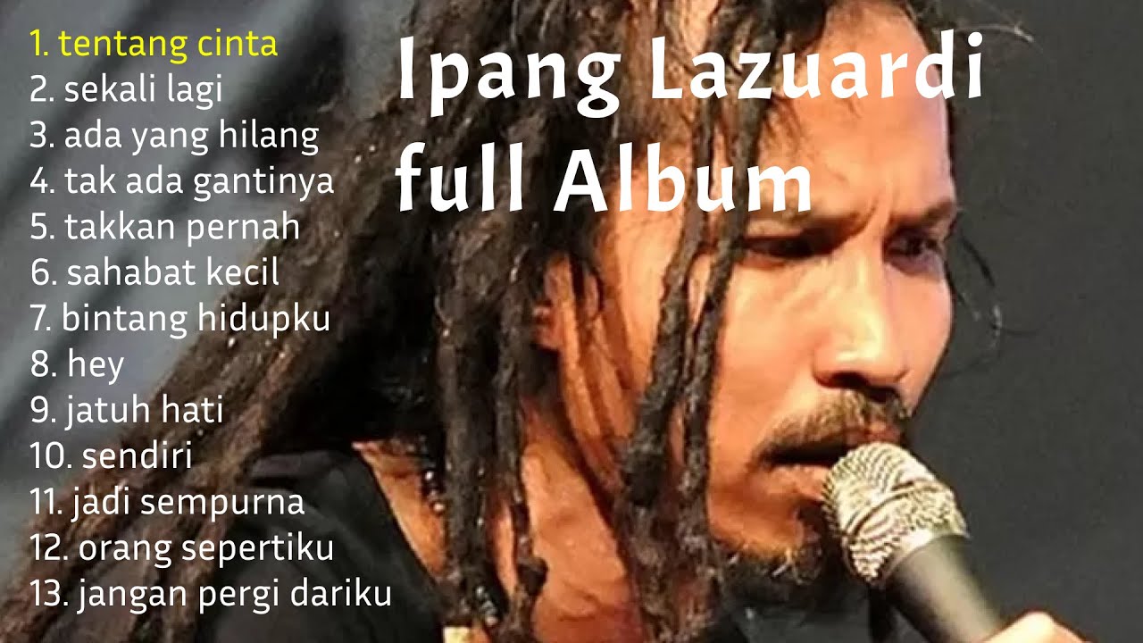 Ipang Lazuardi Full Album terbaru 2023 - YouTube Music