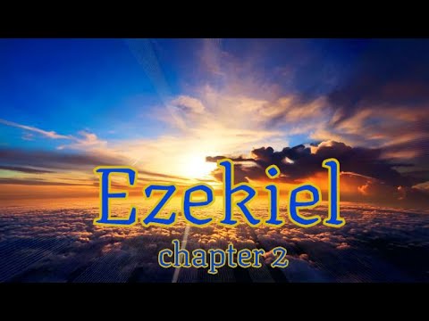 Ezekiel chapter 2 Bible Study - YouTube