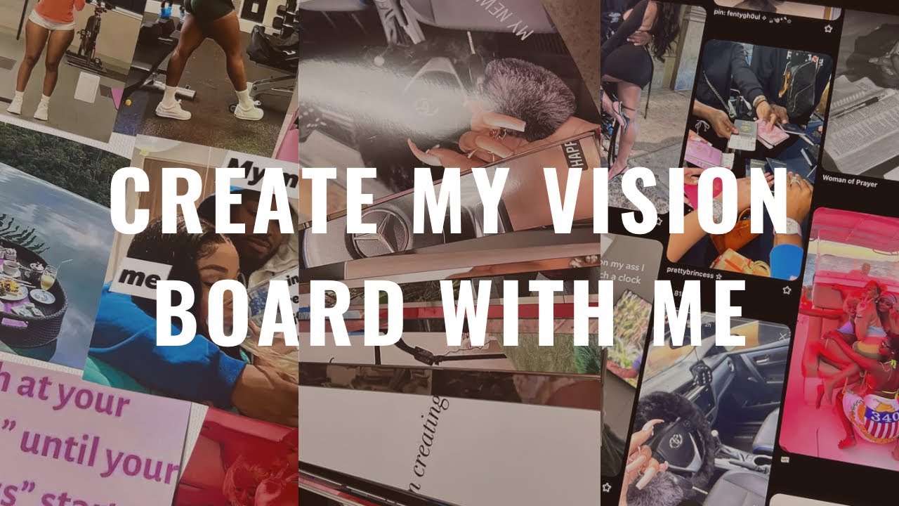 Create My 2023 Vision Board With Me - YouTube