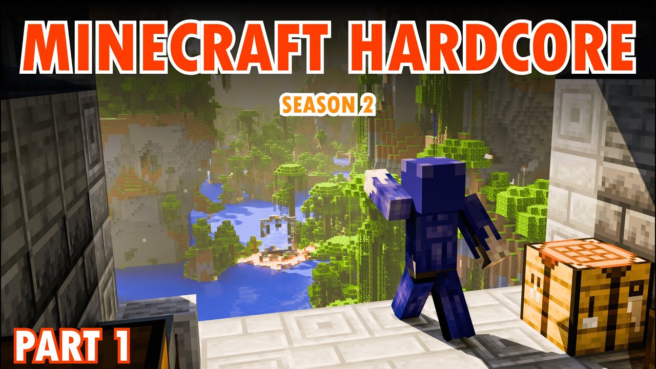 Minecraft Hardcore Season 2 - Part 1 - YouTube