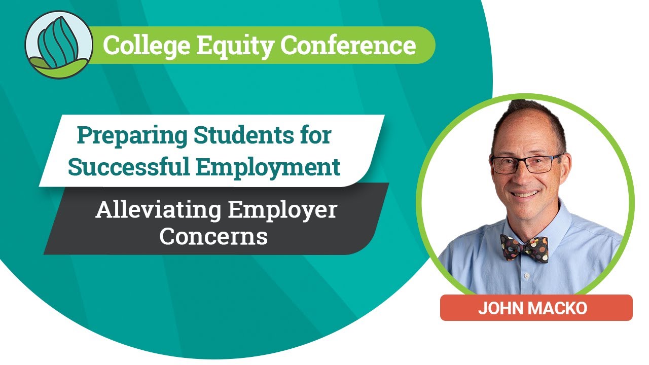 Preparing Students for Successful Employment: Alleviating Employer ...