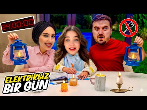 ELİF SİNEM 24 SAAT ELEKTRİK OLMADAN BİR GÜN GEÇİRMEK !! SONU KÖTÜ BİTTİ !! 