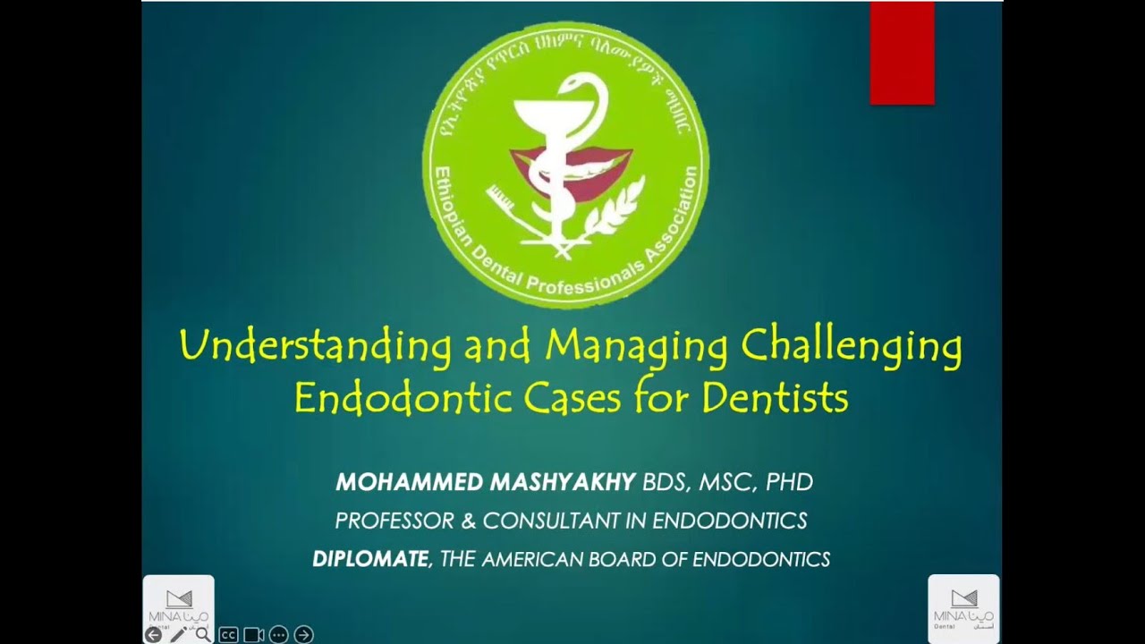 Webinar Recording: Understanding & Managing Challenging Endodontic ...