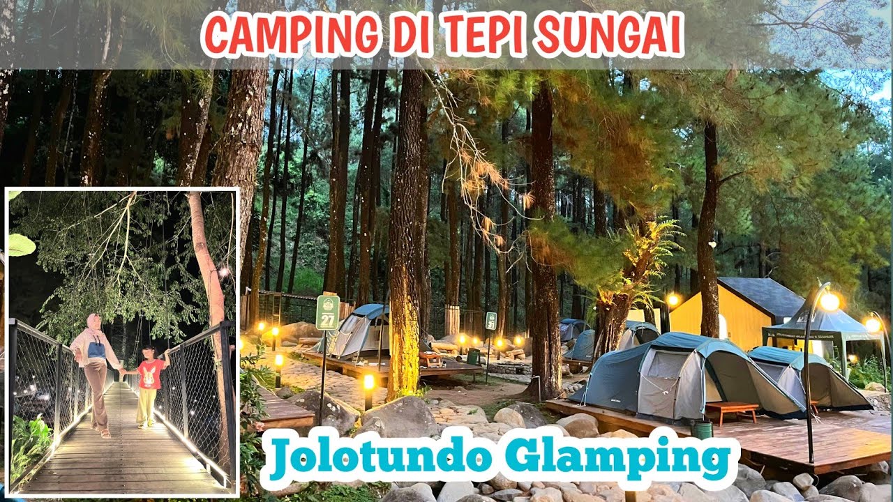 JOLOTUNDO GLAMPING & EDU PARK || GLAMPING TERMURAH DI JAWA TIMUR - YouTube
