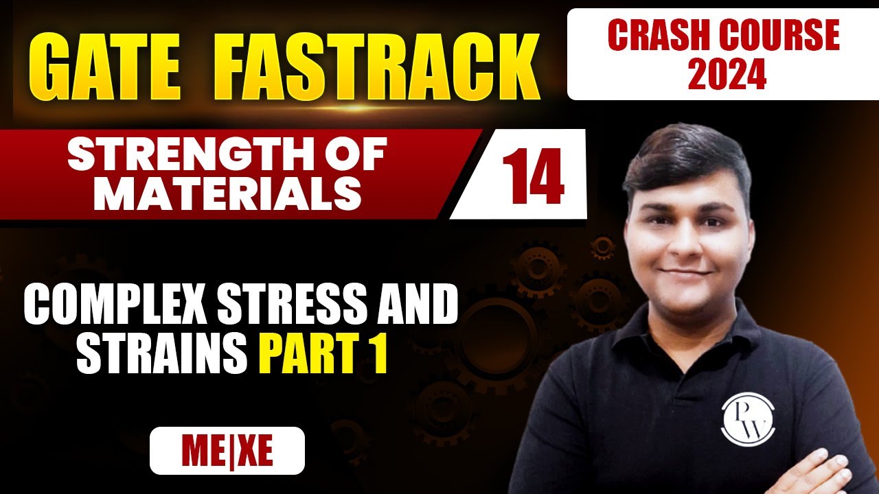 Strength of Materials 14 | Complex Stress & Strains Part 1 | Mechanical ...