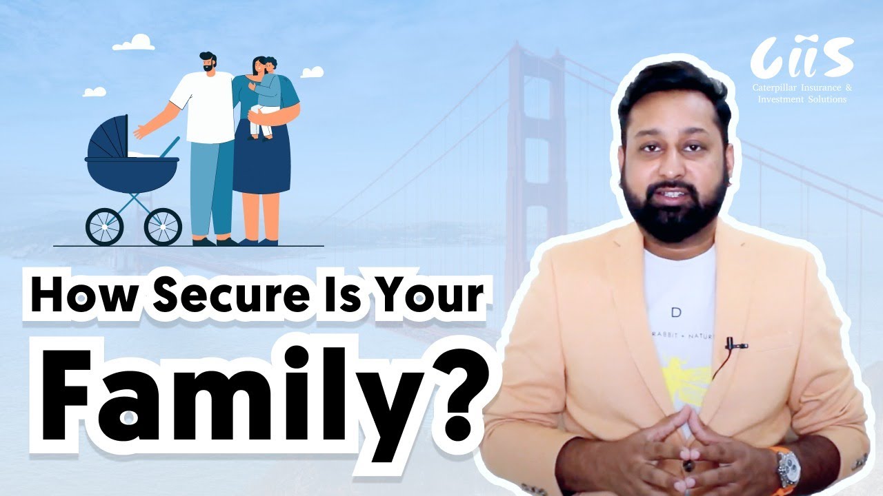 Weave a safety net for your family. Understand the importance of life ...