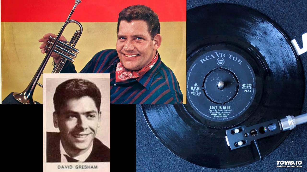 Gene Petersen (featuring David Gresham) - Love Is Blue - YouTube