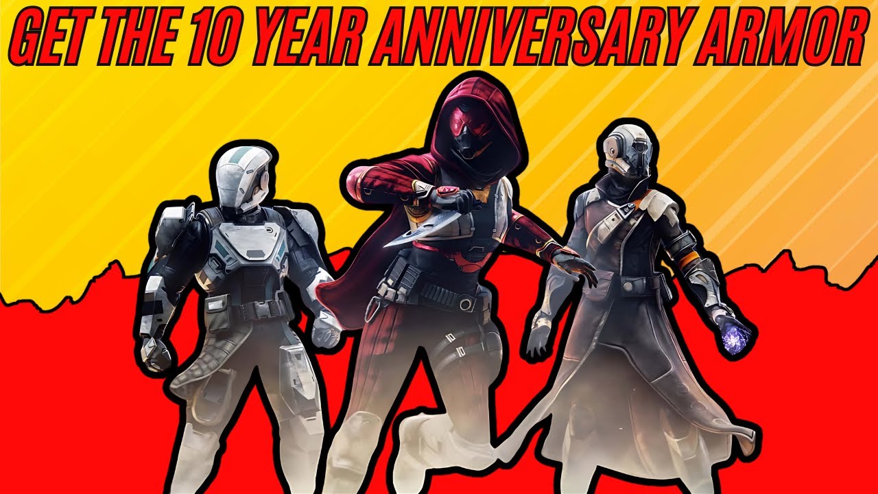 10 Year Anniversary Armor Guide Destiny 2 | How to get the Veteran ...