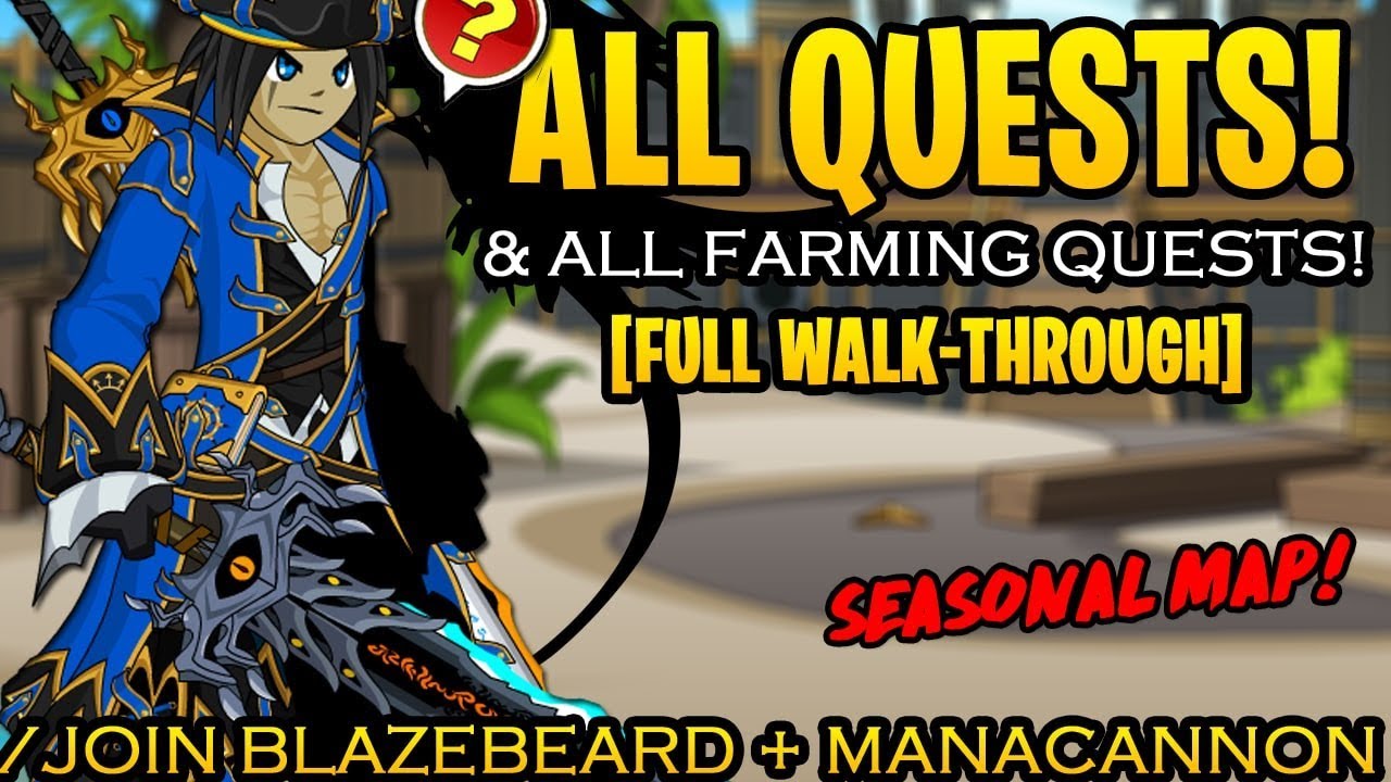 AQW - /JOIN BLAZEBEARD & MANACANNON FULL Walk-Through! & ALL Farming ...