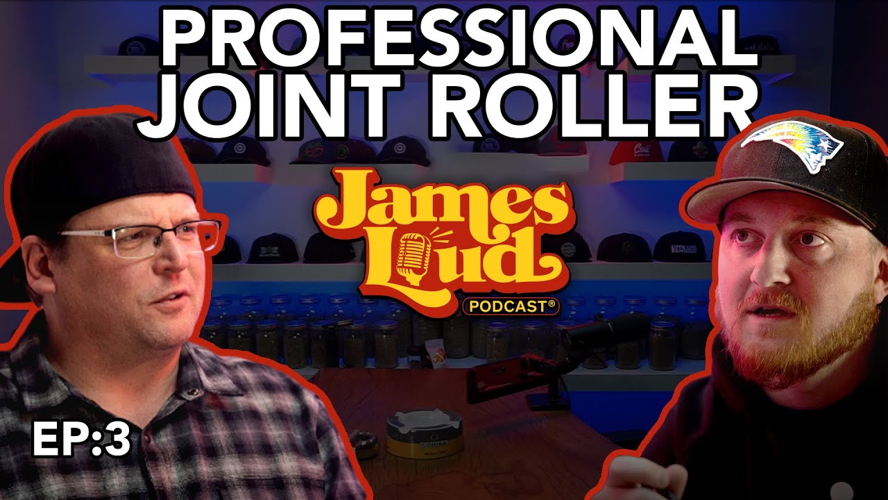 James Loud Podcast EP #3 - Professional Joint Roller Chris Wilbur - YouTube