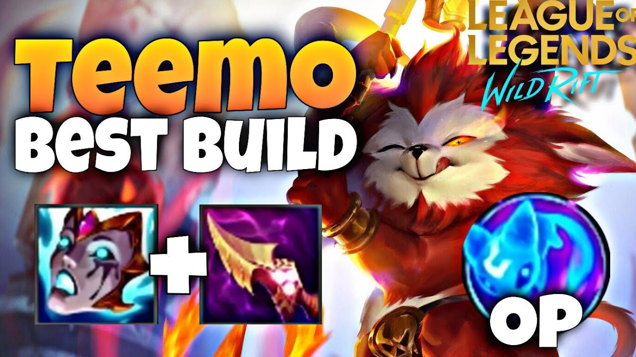 TEEMO BEST BUILD & RUNES PATCH 2.4 | Wild Rift Teemo Build & Runes ...