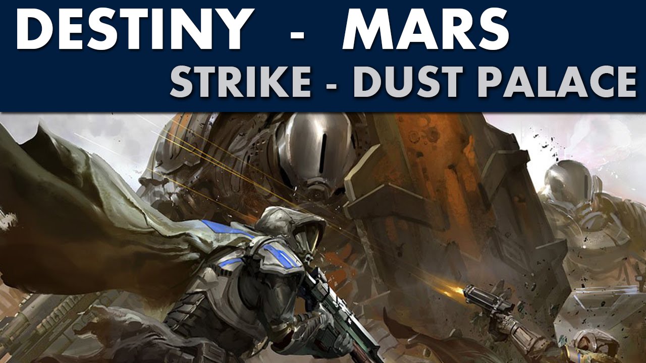 Destiny - Mars Strike - Dust Palace (playstation exclusive) - YouTube