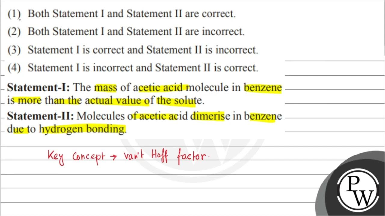(1) Both Statement I and Statement II are correct. (2) Both Statement I and Statement II are inc ...