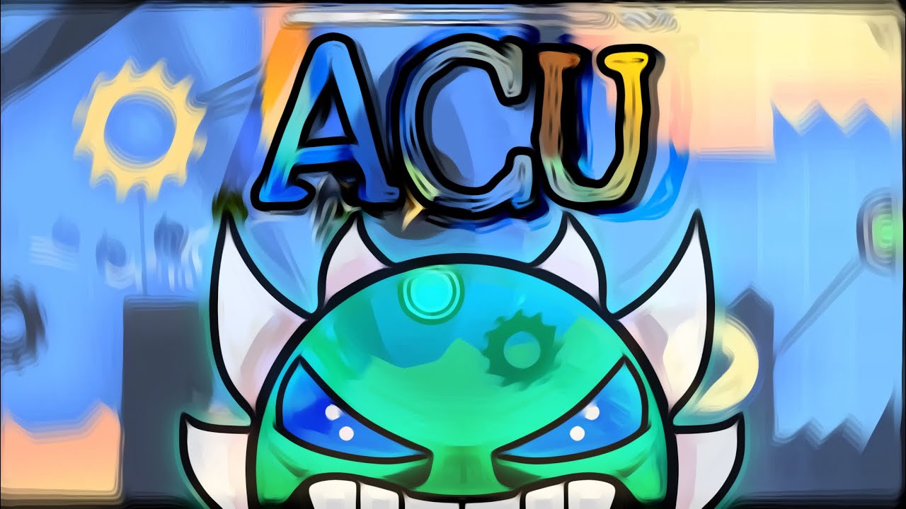 “ACU” 100% [EXTREME DEMON] by neigefeu - Geometry Dash - YouTube
