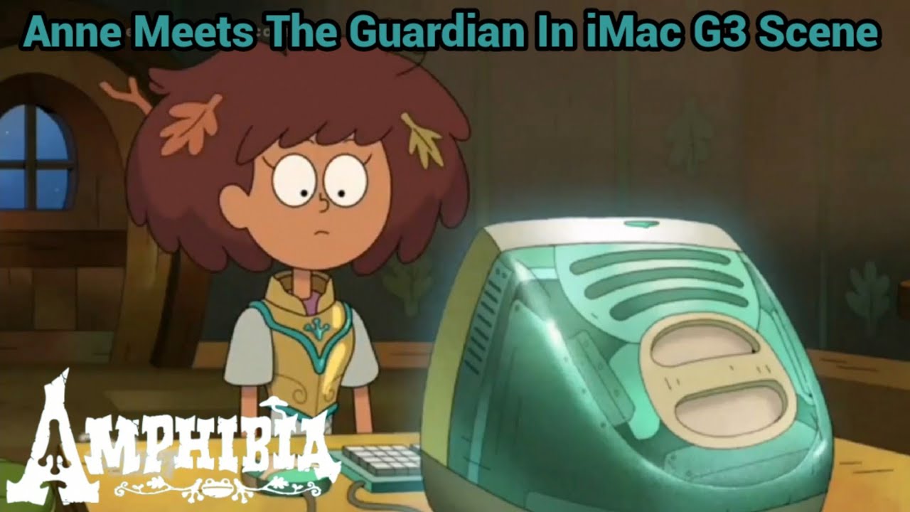 Anne Meets The Guardian In iMac G3 Scene | Amphibia (S3 EP18) - YouTube