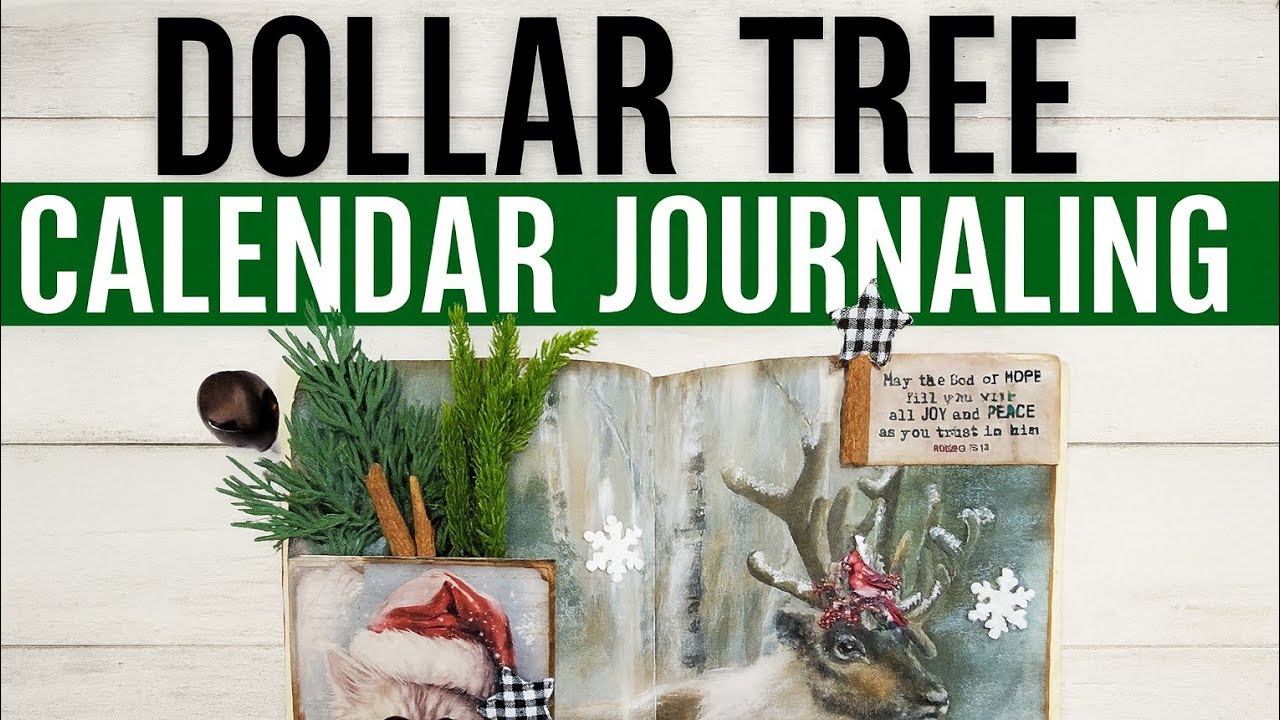 Dollar Tree Calendar Journaling & Holiday DIYs || Calendar Girls ...