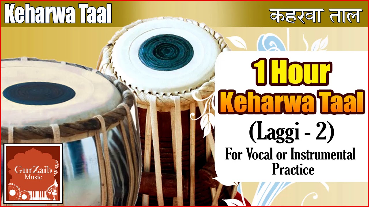 Taal Keharwa Laggi - 2 Tabla for practicing vocal and instrumental ...