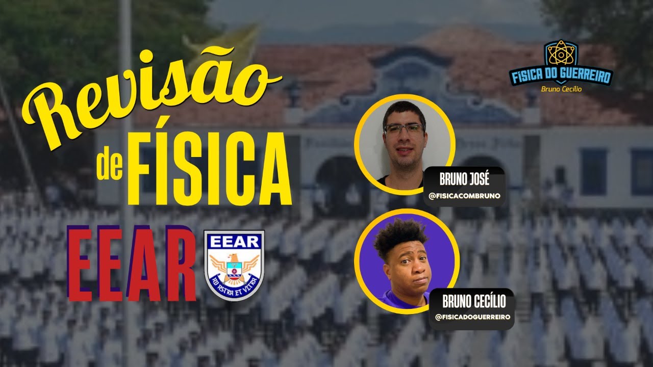 REVISÃO DE FÍSICA [EEAR|2.2024] - YouTube