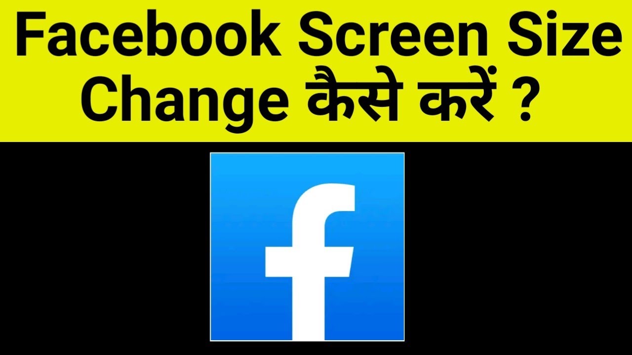 How To Change Facebook Screen Size 2022 Facebook Screen Size Kaise how-to-change-facebook-screen-size-2022-facebook-screen-size-kaise