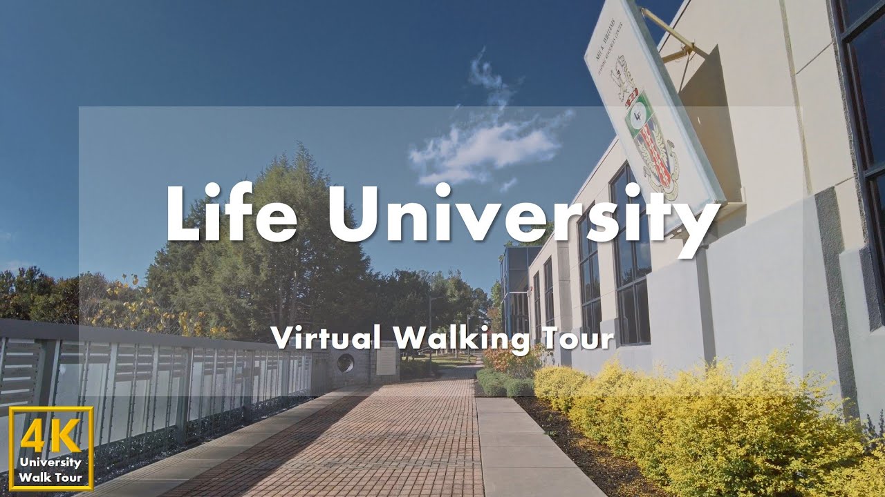 Life University - Virtual Walking Tour [4k 60fps] - YouTube