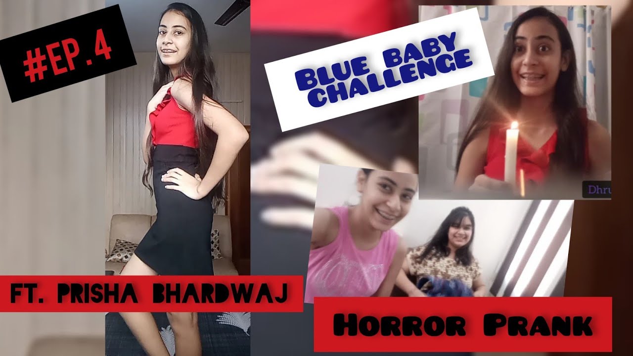 Blue Baby Challenge & Horror Prank | Horror October | Ep. 4 | Dhruvie ...