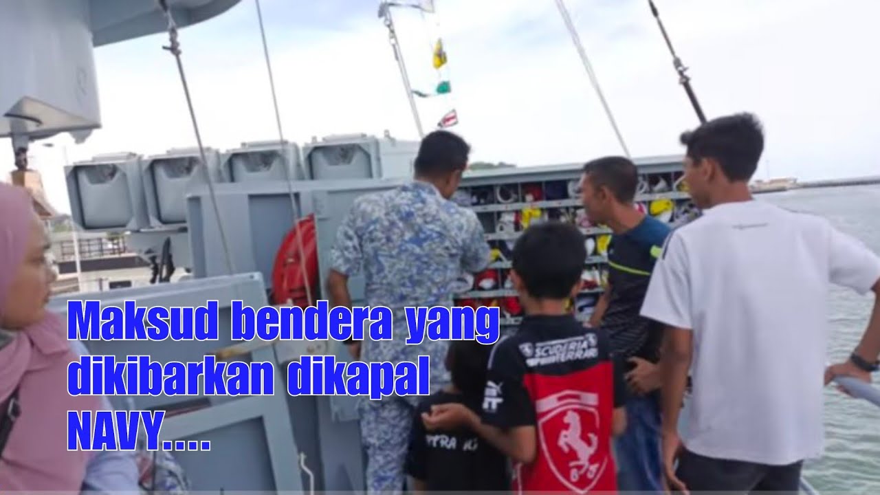 Ini rupanya maksud bendera bendera yang dikibarkan dikapal NAVY.. Navy ...
