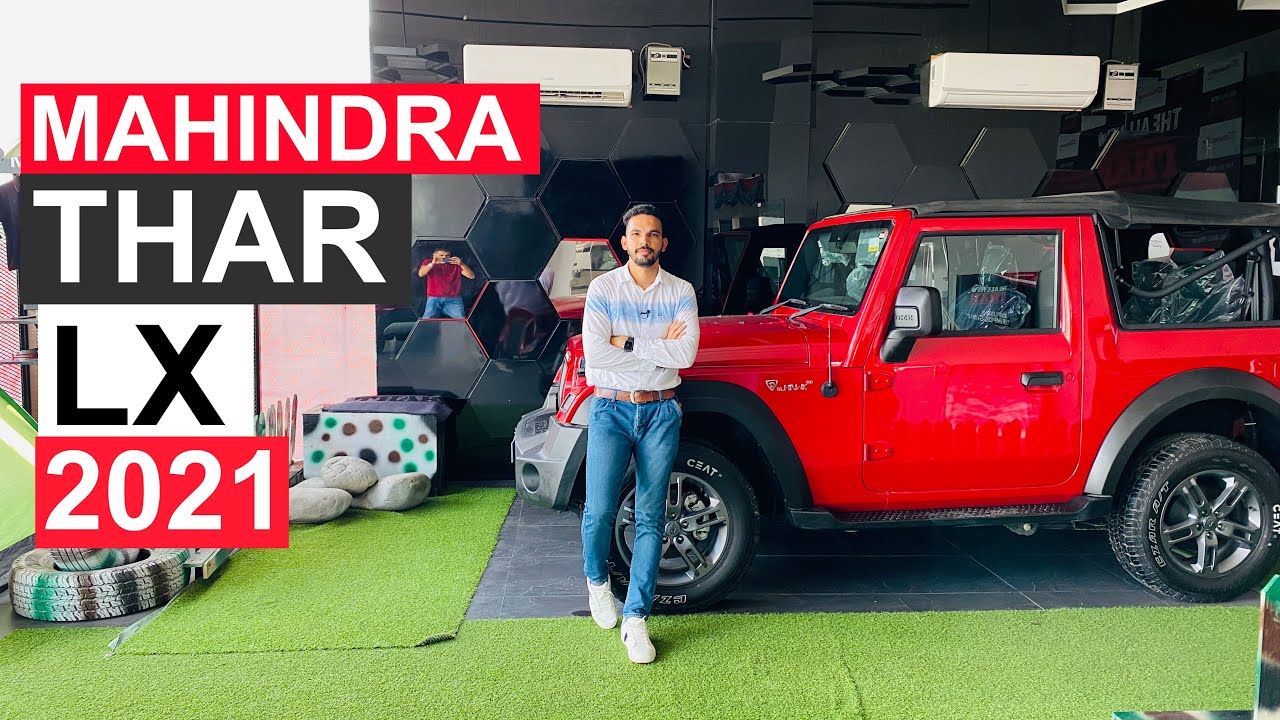 2021 Mahindra Thar LX Variant Walkaround | Top Model | Interior ...