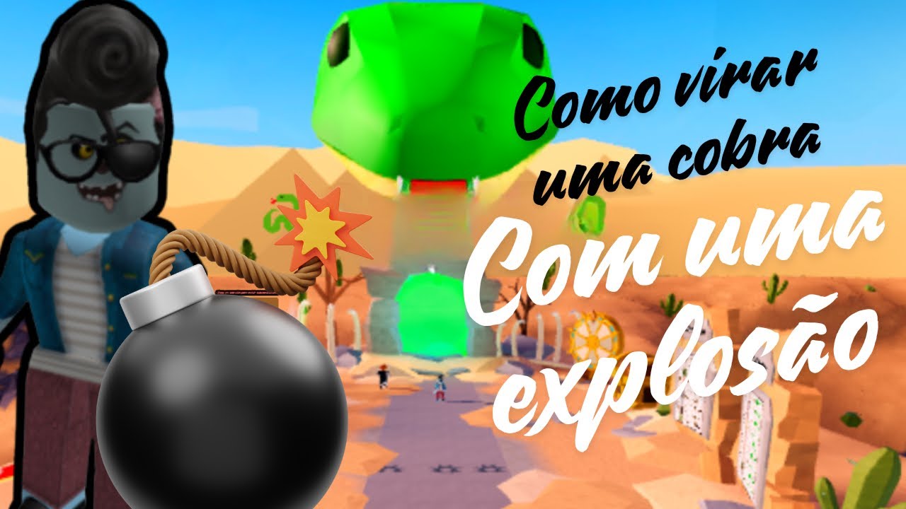 Transforme-se em uma cobra gigante no Roblox PARTE2 - YouTube