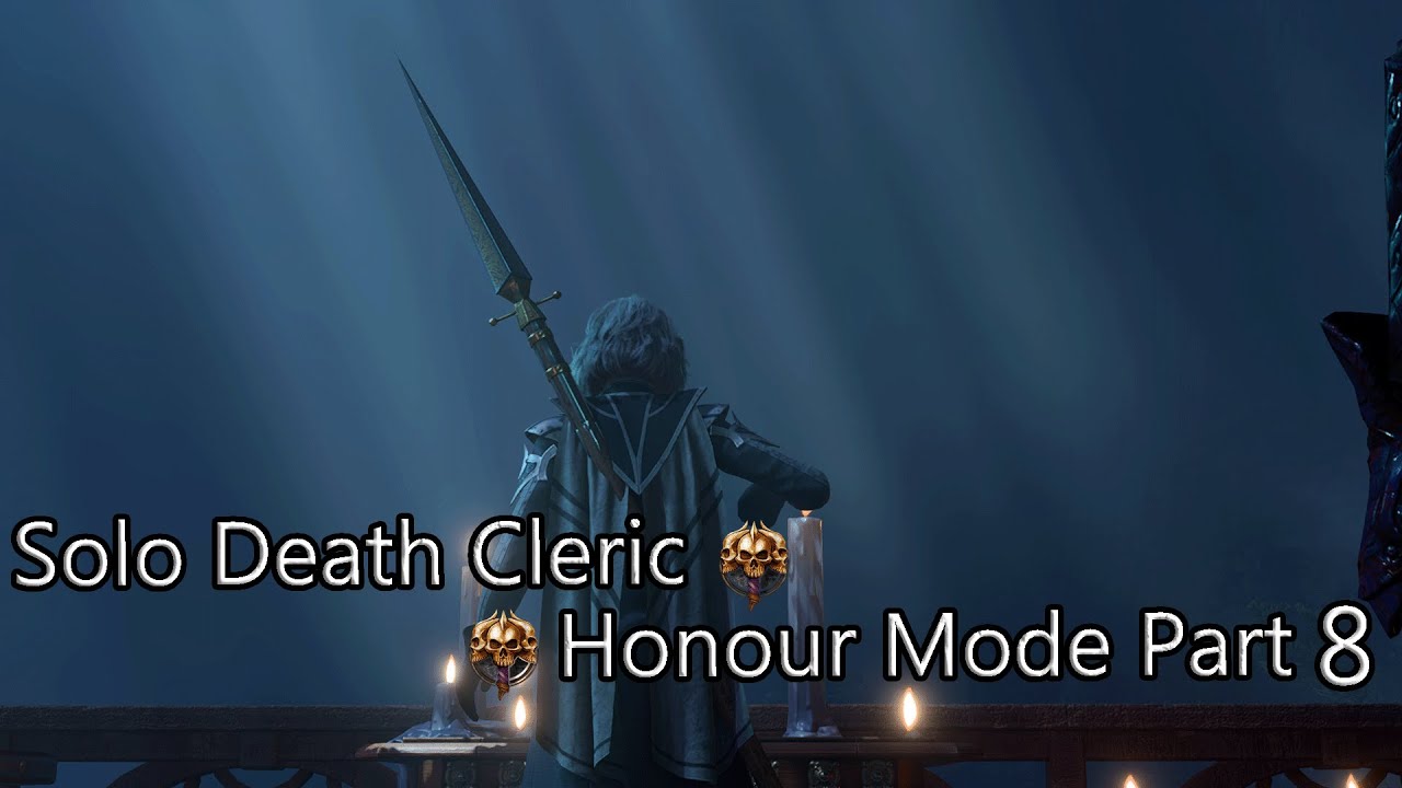 Solo Shadowheart Death Cleric Isobel Defense HM Part 8 - YouTube