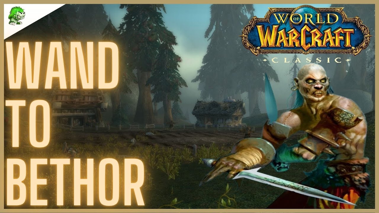 WoW Classic Wand to Bethor - YouTube