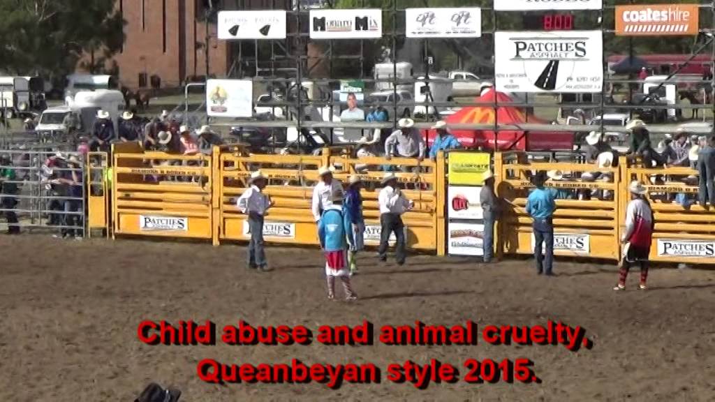 Queanbeyan Rodeo 2015 Child Abuse - YouTube
