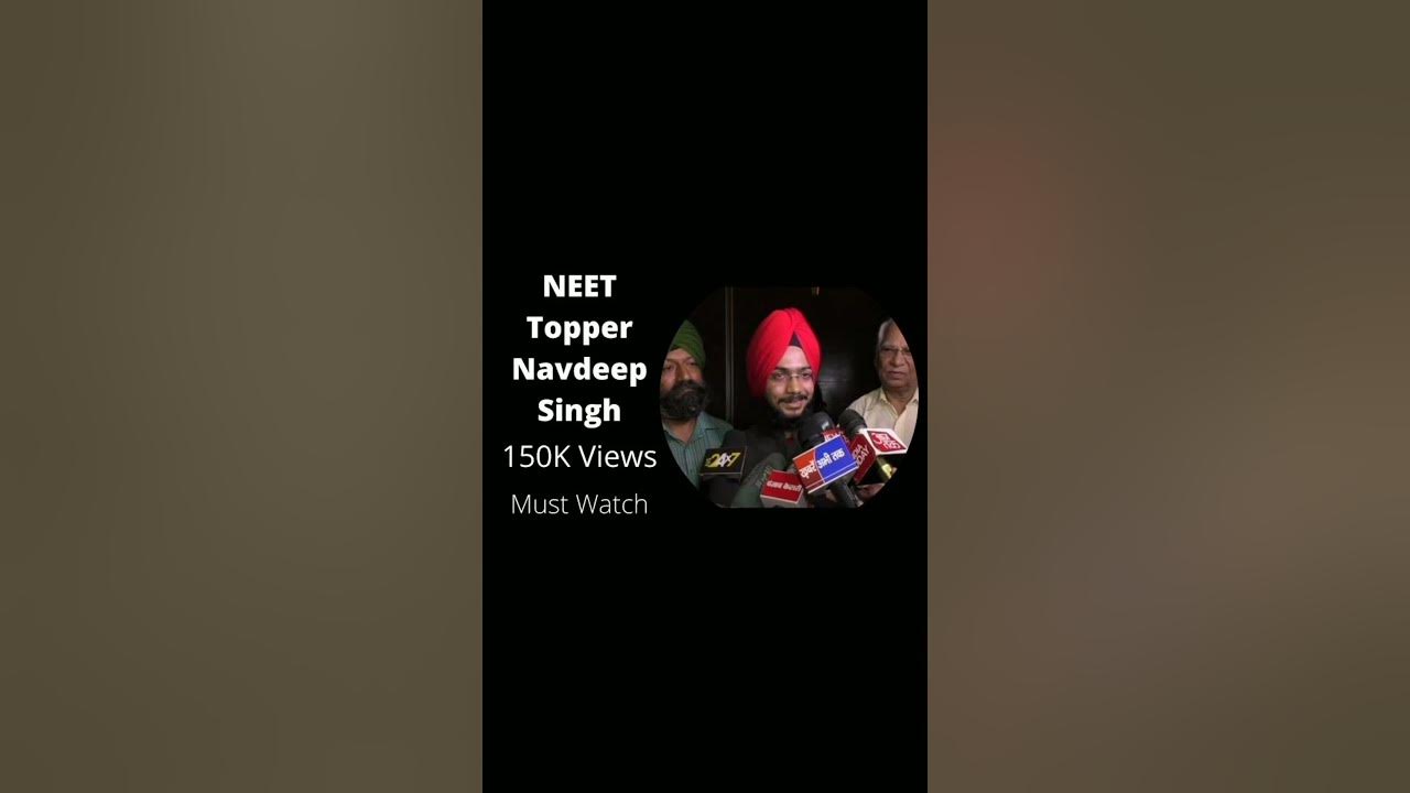 navdeep singh neet topper 2017 AIR 1 | 😭 suside😭 #mccneet #neet # ...