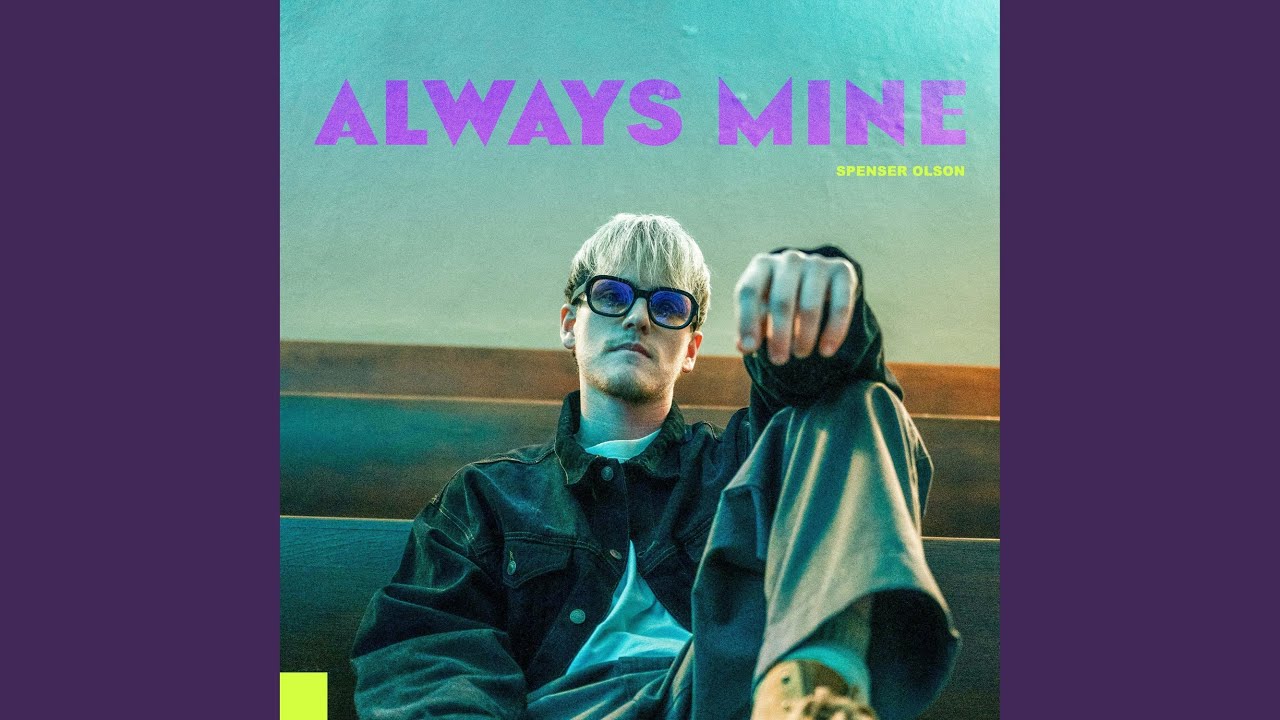 Always Mine - YouTube