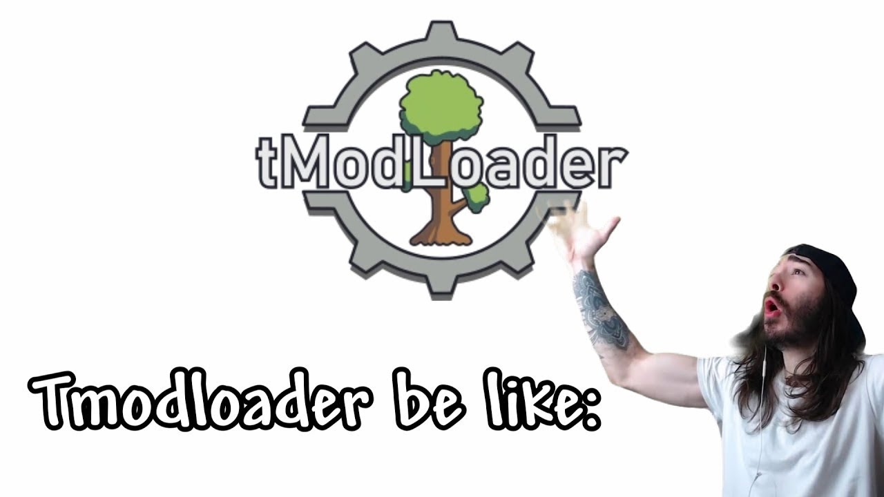 Tmodloader be like: - YouTube