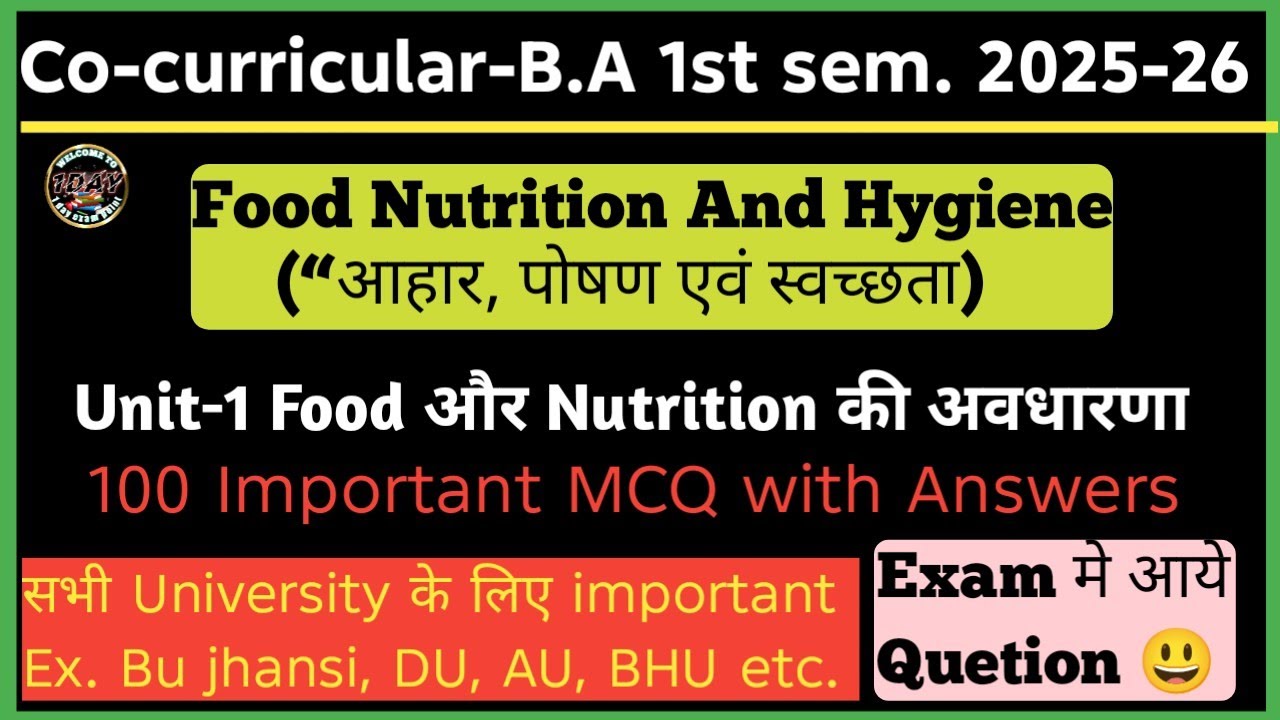 BA 1st Semester | Food, Nutrition & Hygiene Unit–1 | 100 Important MCQ ...