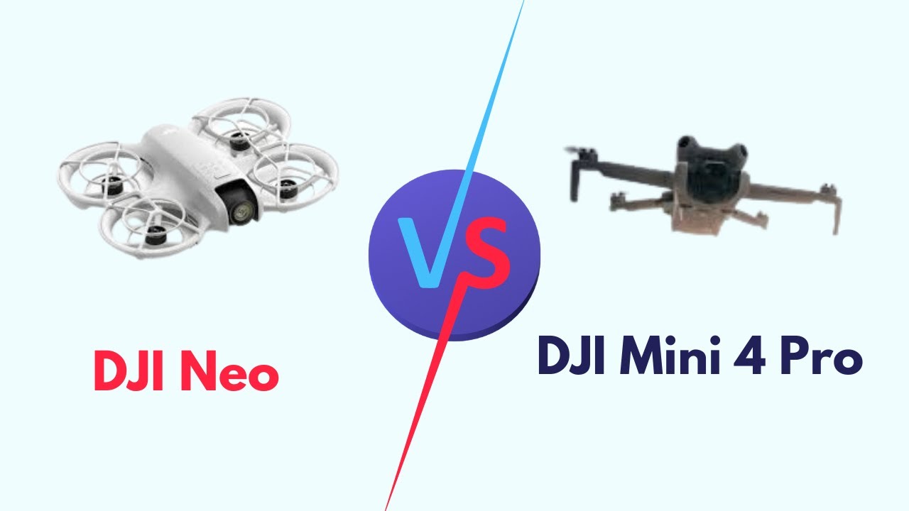 DJI Neo Vs DJI Mini 4 Pro (Specs, Weight, Camera, battery Life, User ...