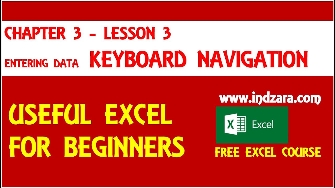 Useful Excel for Beginners - Chapter 3 Lesson 3 - Keyboard Navigation ...