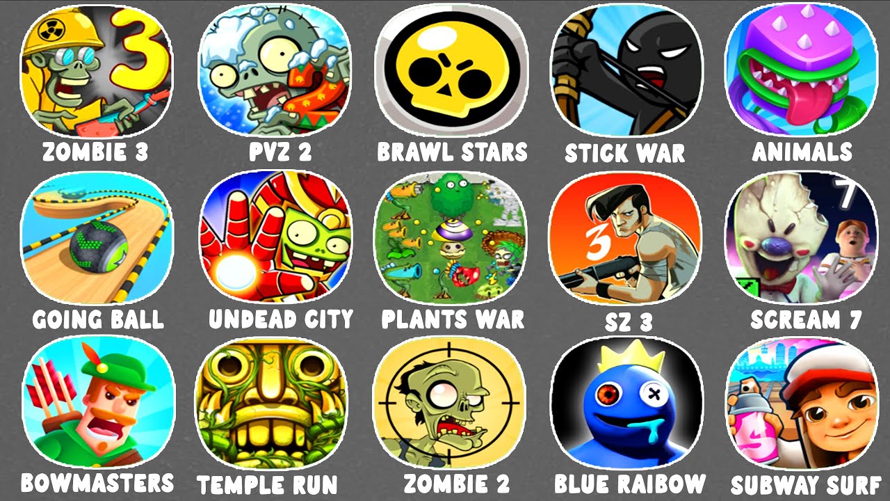 Zombie 3,Pvz 2,Brawl Stars,Stick war Legecy,Animail Vs Plants,going ...