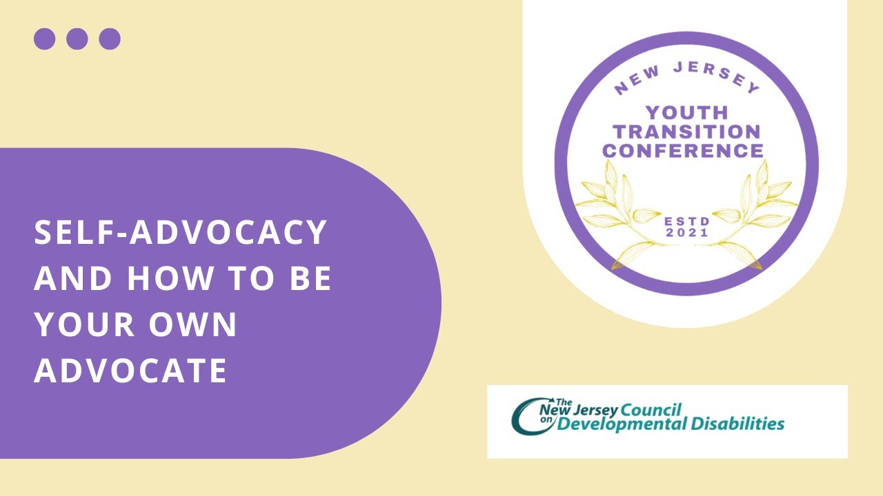 Self Advocacy and How to be Your Own Advocate - YouTube