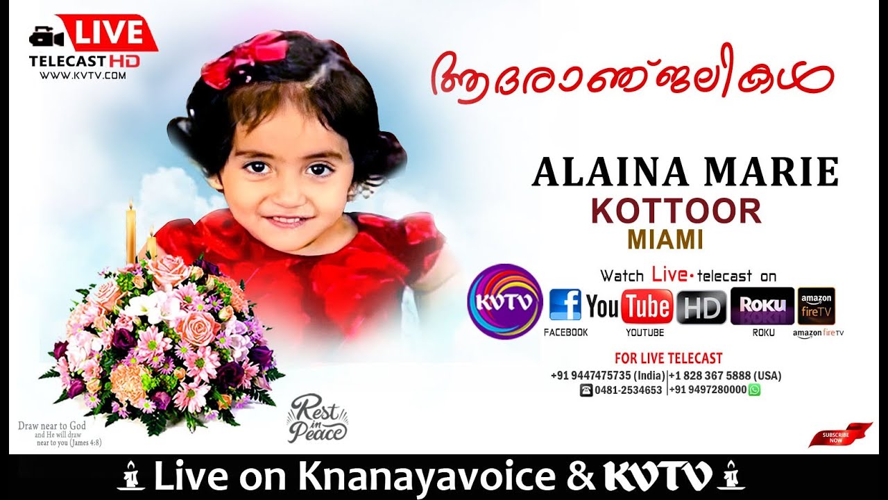 Miami | Funeral Service of ALAINA MARIE KOTTOOR | 3-24-23 FRIDAY 11AM ...