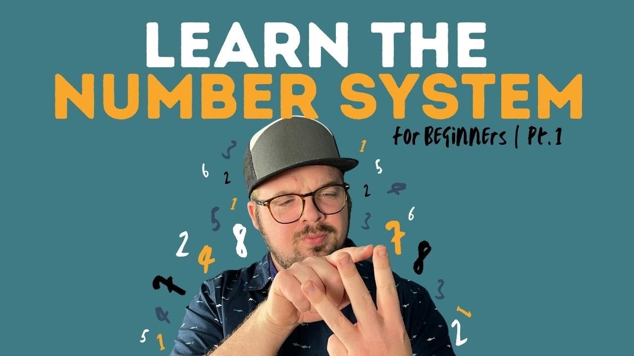 Easy 1st Step To Learn the Number System for BEGINNERS | pt.1 - YouTube