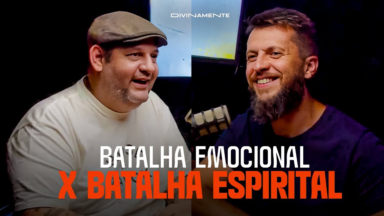 Como Identificar Uma Batalha Emocional X Batalha Espiritual Fabio