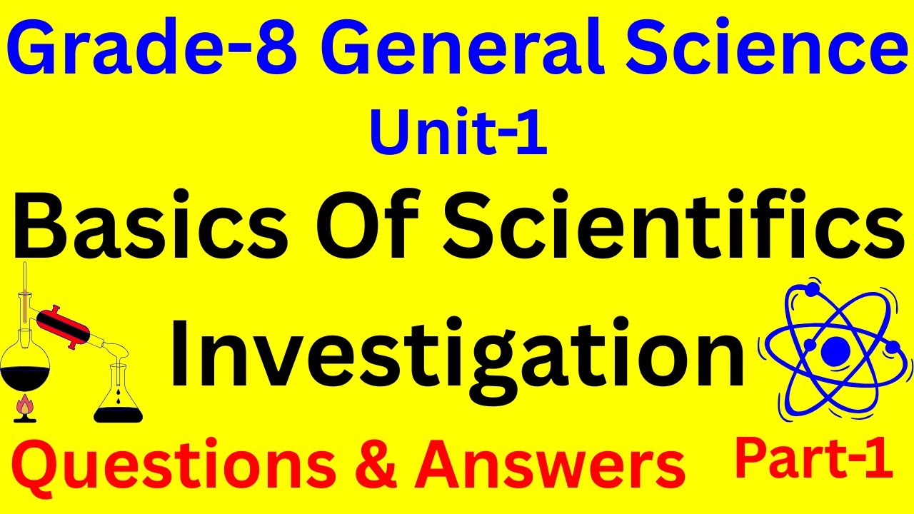 Grade-8: Unit-1: General Science: part-1 #scienceeducation #science # ...