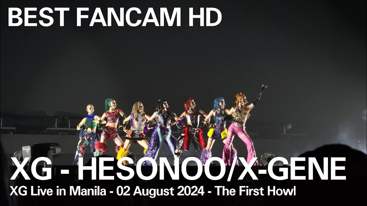 XG - HESONOO / X-GENE (XG Live in Manila - 02 August 2024 - 1st World ...