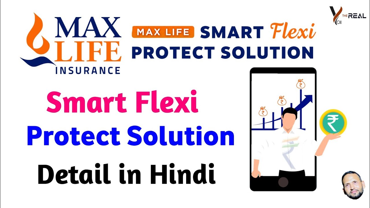 Max life smart flexi protect solution plan | max life critical illness ...